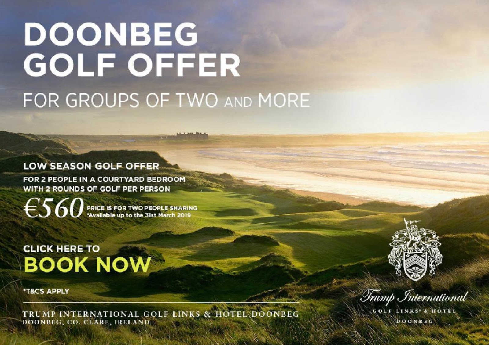 Hooked: Ireland's Golf Courses: Brand Value in Golf: A Doonbeg Case Study
