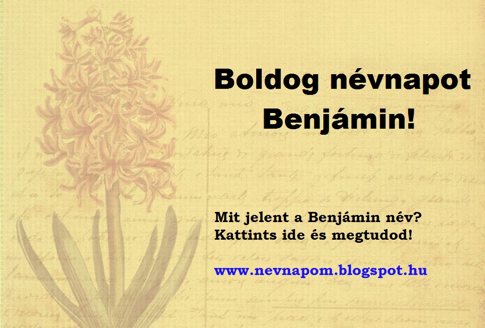 Milyen névnap van ma?: Benjámin