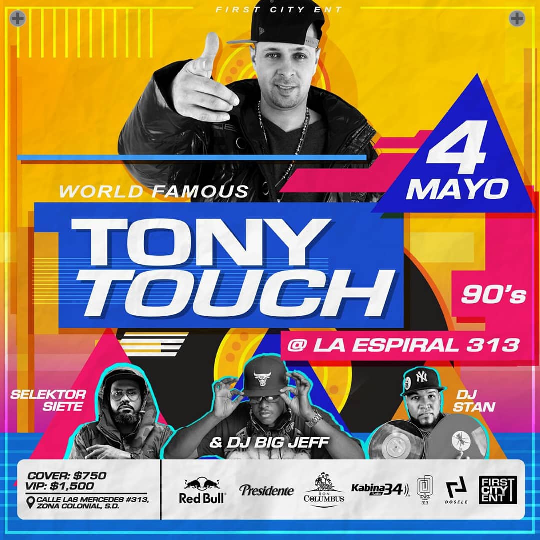 Mr. Tony Touch trae su trayectoria a La Espiral 313 - EspacioRDMag ...