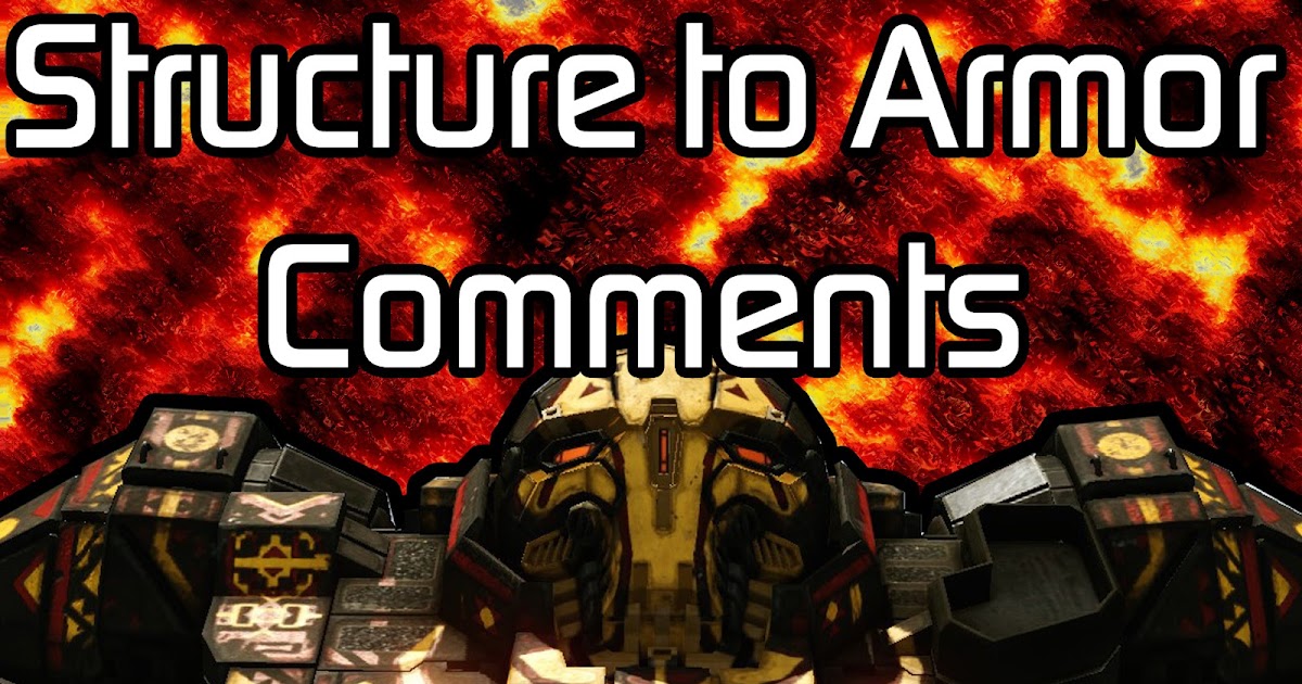 Structure to armor — Is it successful? | Rak's Armory