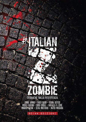 Recensione: Italian Zombie (AA.VV.) | ZOMBIE Knowledge Base - Gli ...