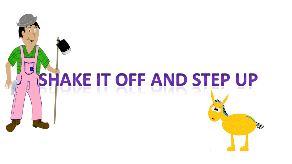 Motivational story : Shake it off and step up - Best Motivational Stories