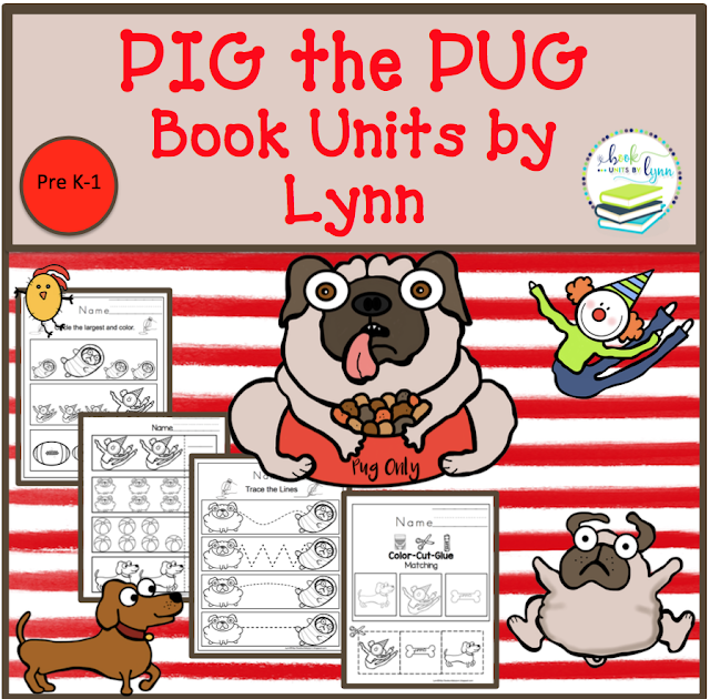 PIG THE PUG ~ Book Units by Lynn