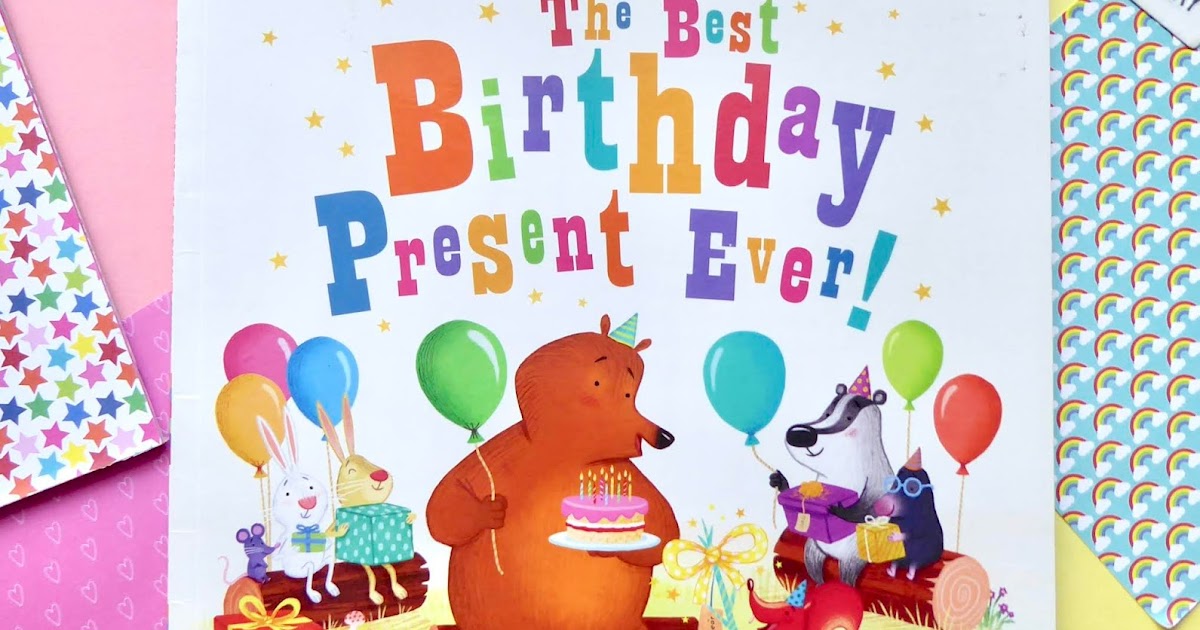 The Best Birthday Present Ever