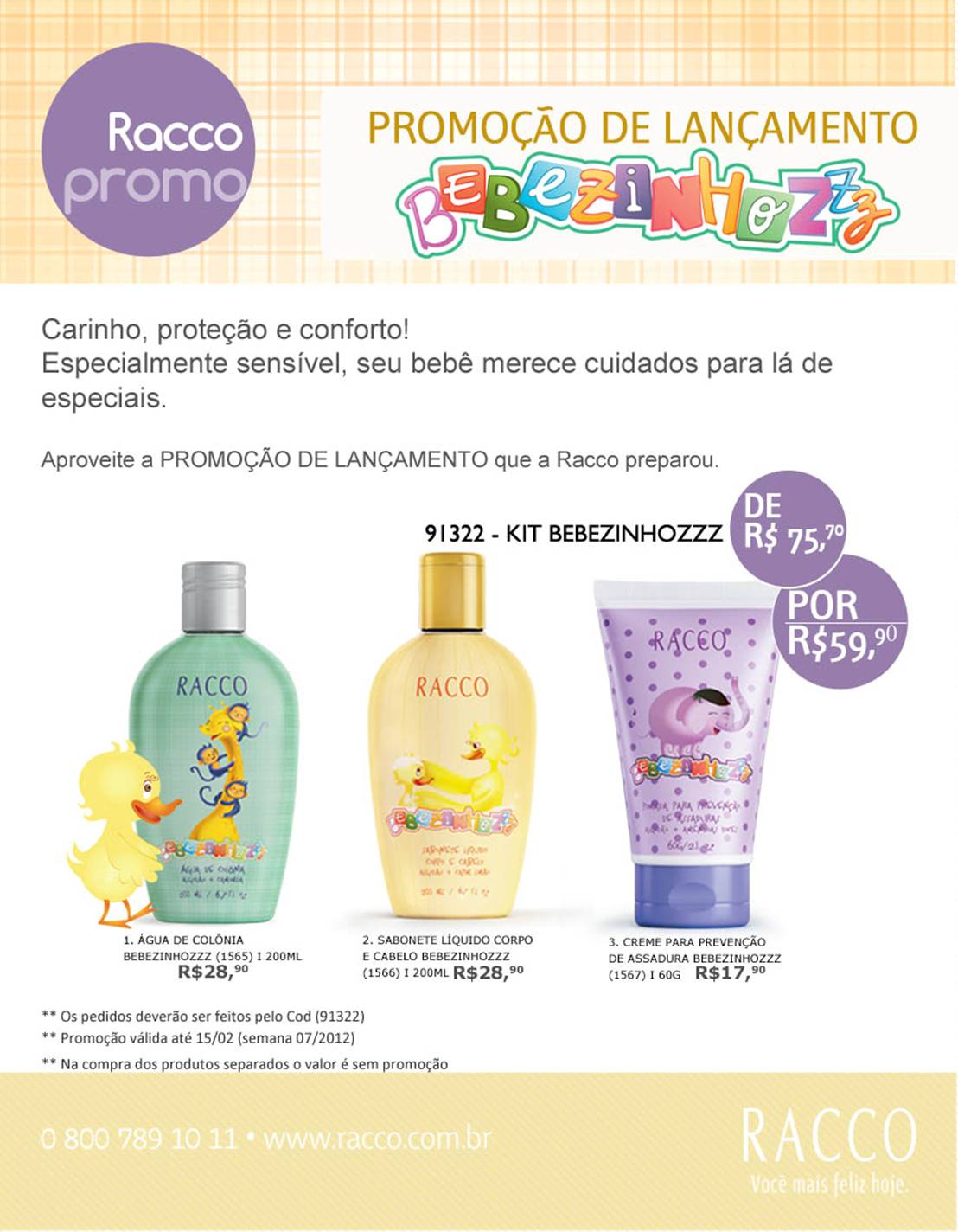 Racco Cosméticos Salvador. Seja mais feliz hoje!: PROMOÇÕES RACCO!