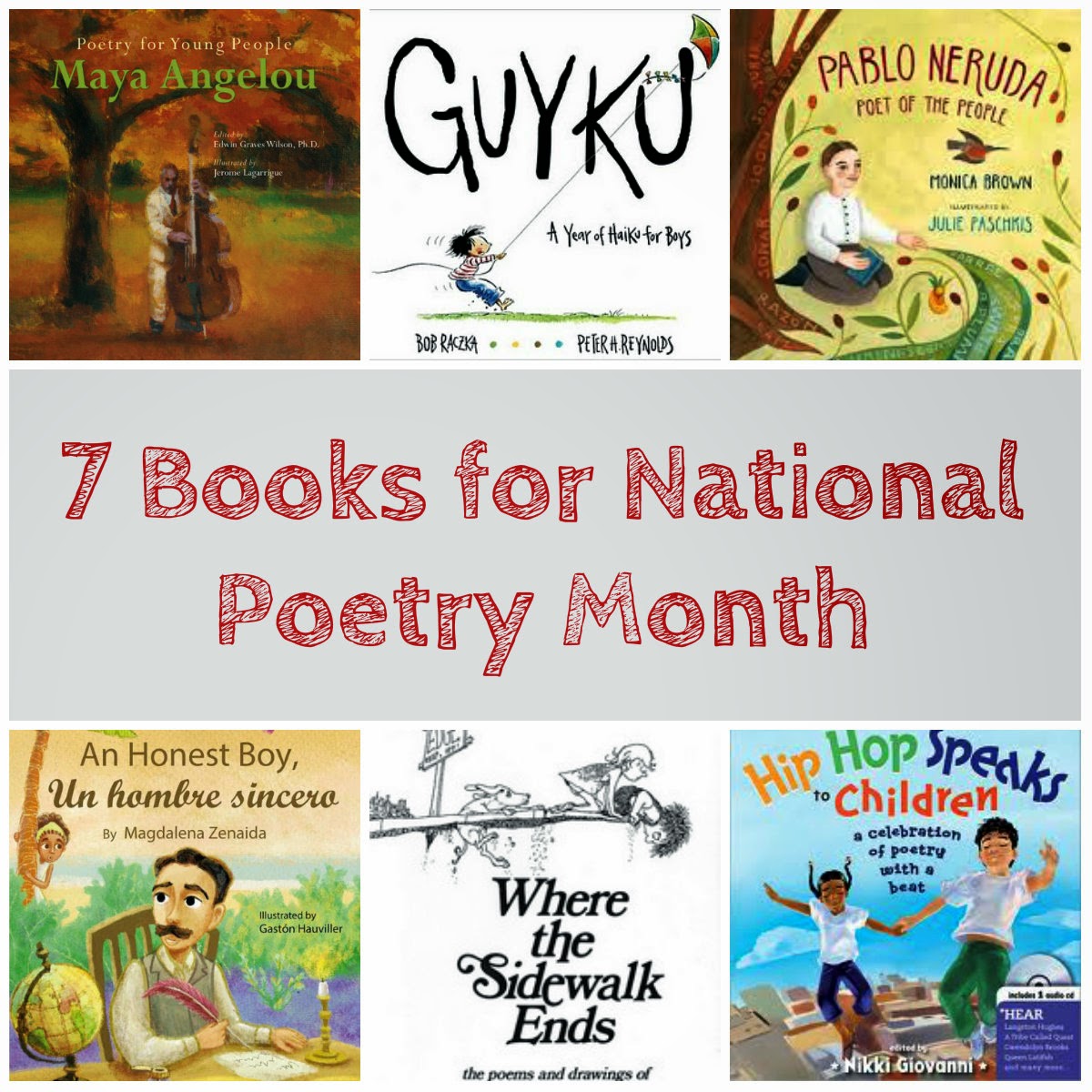 Mommy Maestra: 7 Books to Help Celebrate National Poetry Month