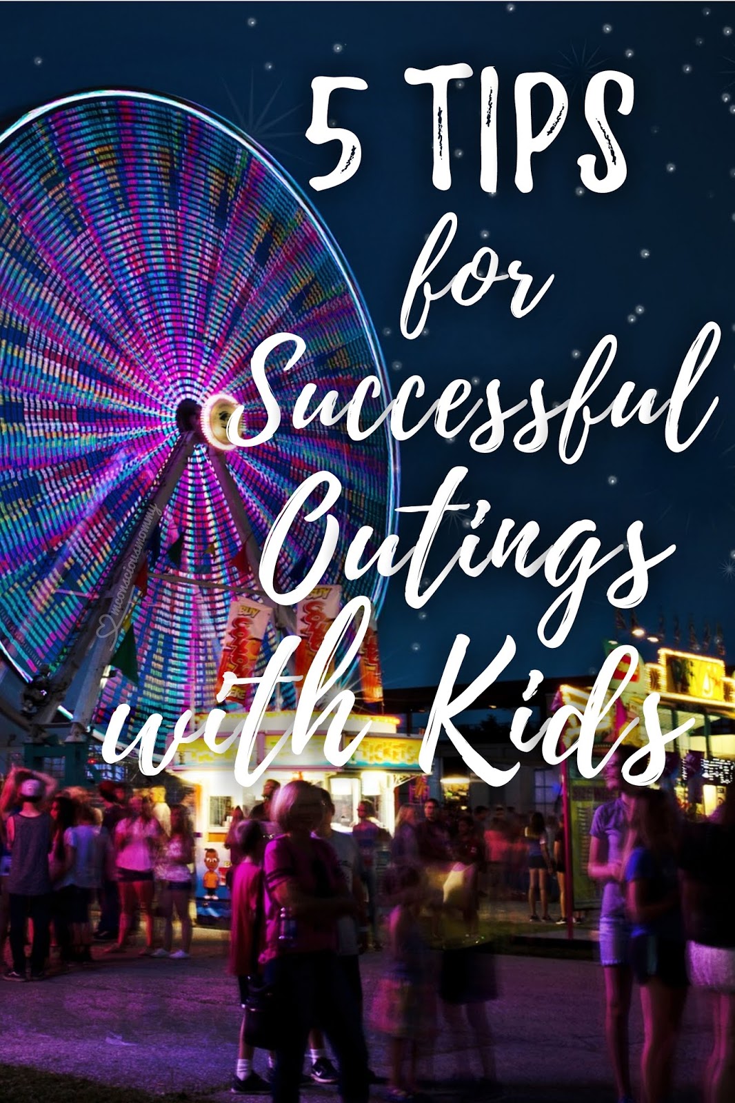5 Tips for Successful Outings with Kids [Money Conscious Mommy]