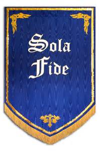 puricare chronicles: SOLA FIDE - By Faith Alone - The Bible teaches ...