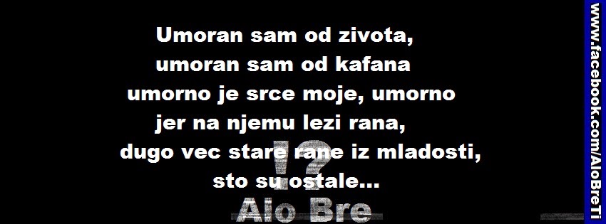 Alo Bre: Toma Zdravkovic- Umoran sam od zivota