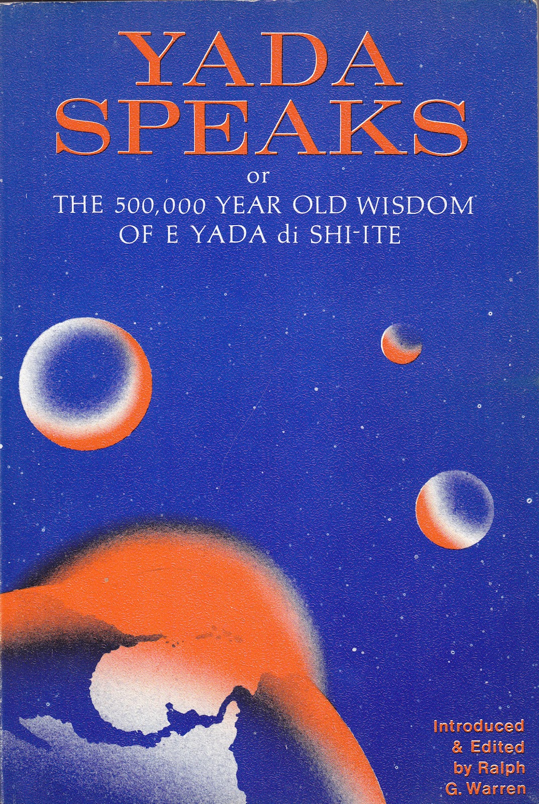 Yada Speaks – Part I - Unariun Wisdom