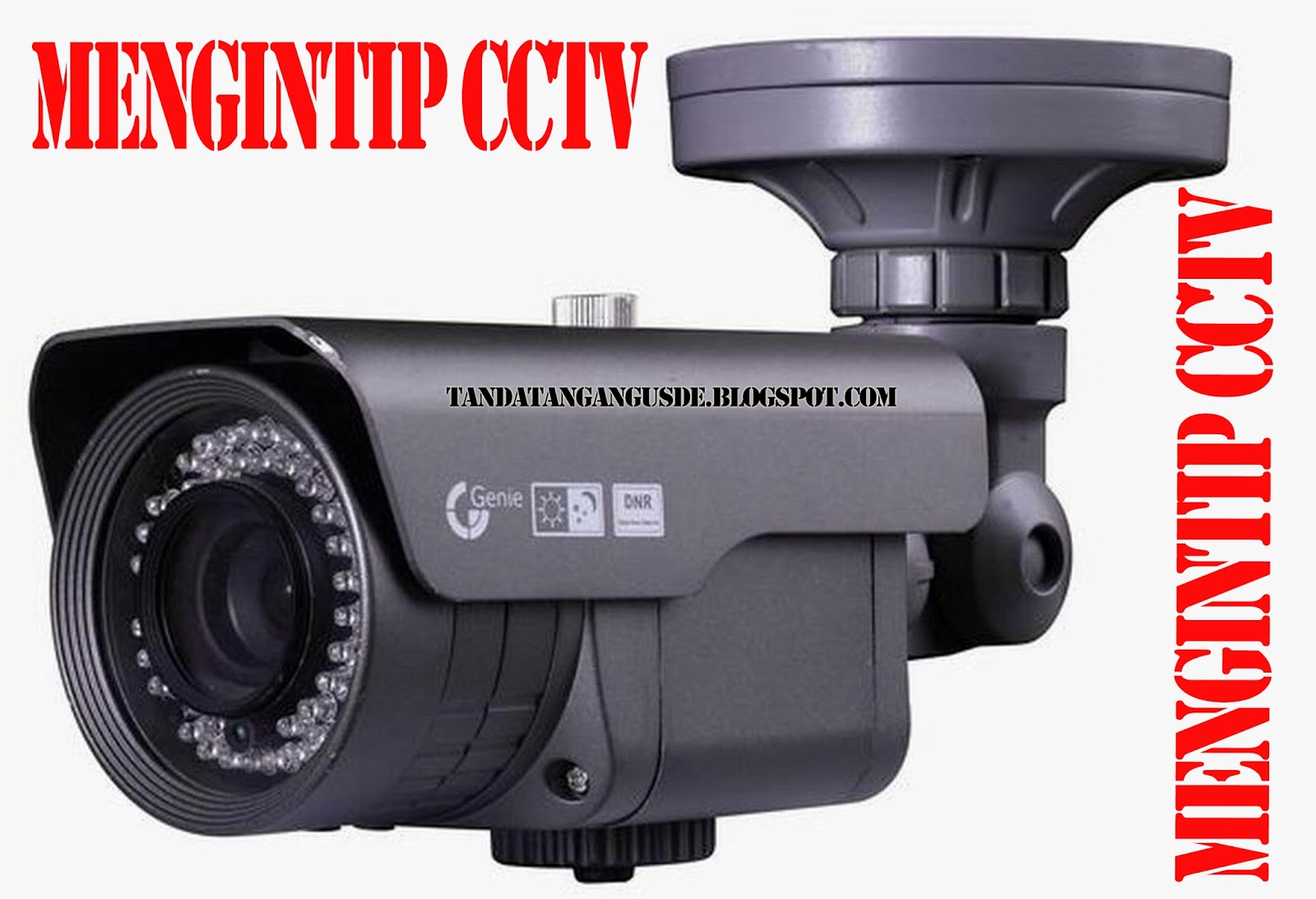 TRIK CARA MEMBOBOL CCTV / MENGINTIP CCTV | Tanda Tangan Gusde