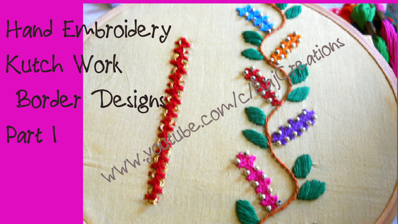 ABHIVYAKTIYA: Hand Embroidery: Kutch Work Border Desgins Part 1 video