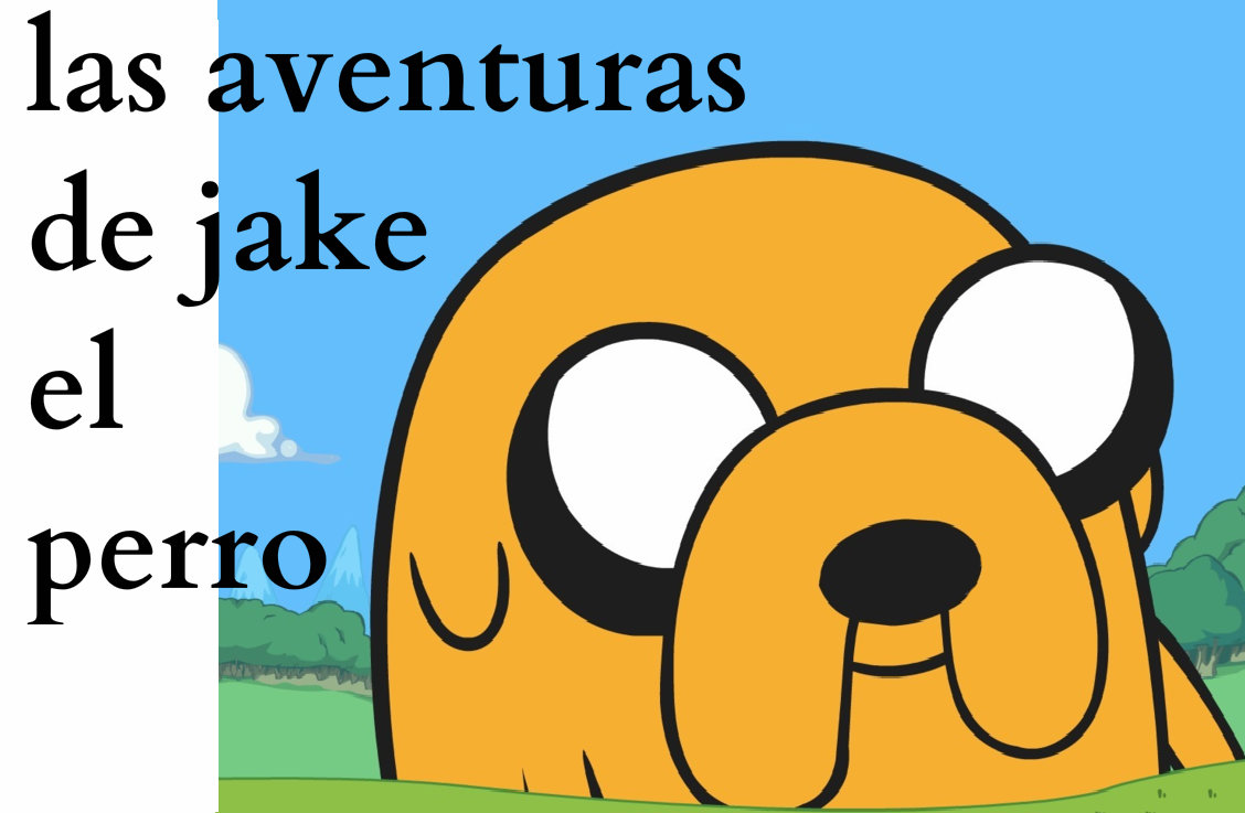 la vida de Jake el perro