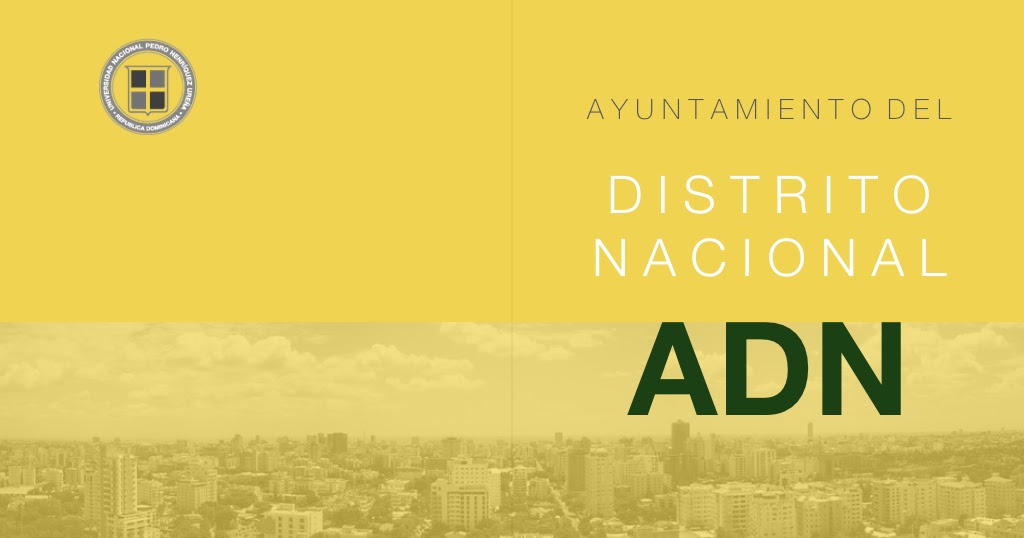 Práctica Profesional II: ADN - Ayuntamiento del Distrito Nacional