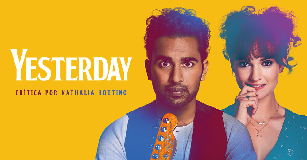 CRÍTICA | Yesterday