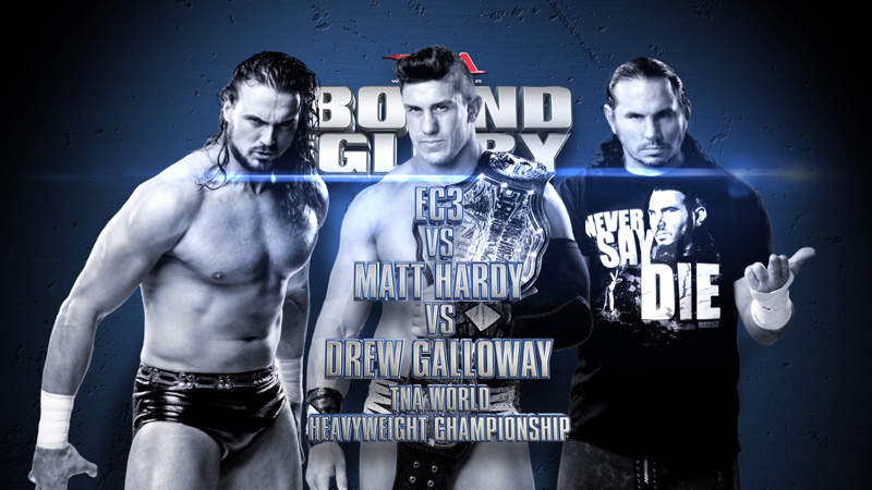 Historia del Wrestling: Matt Hardy vs Drew Galloway vs EC3, TNA Bound ...
