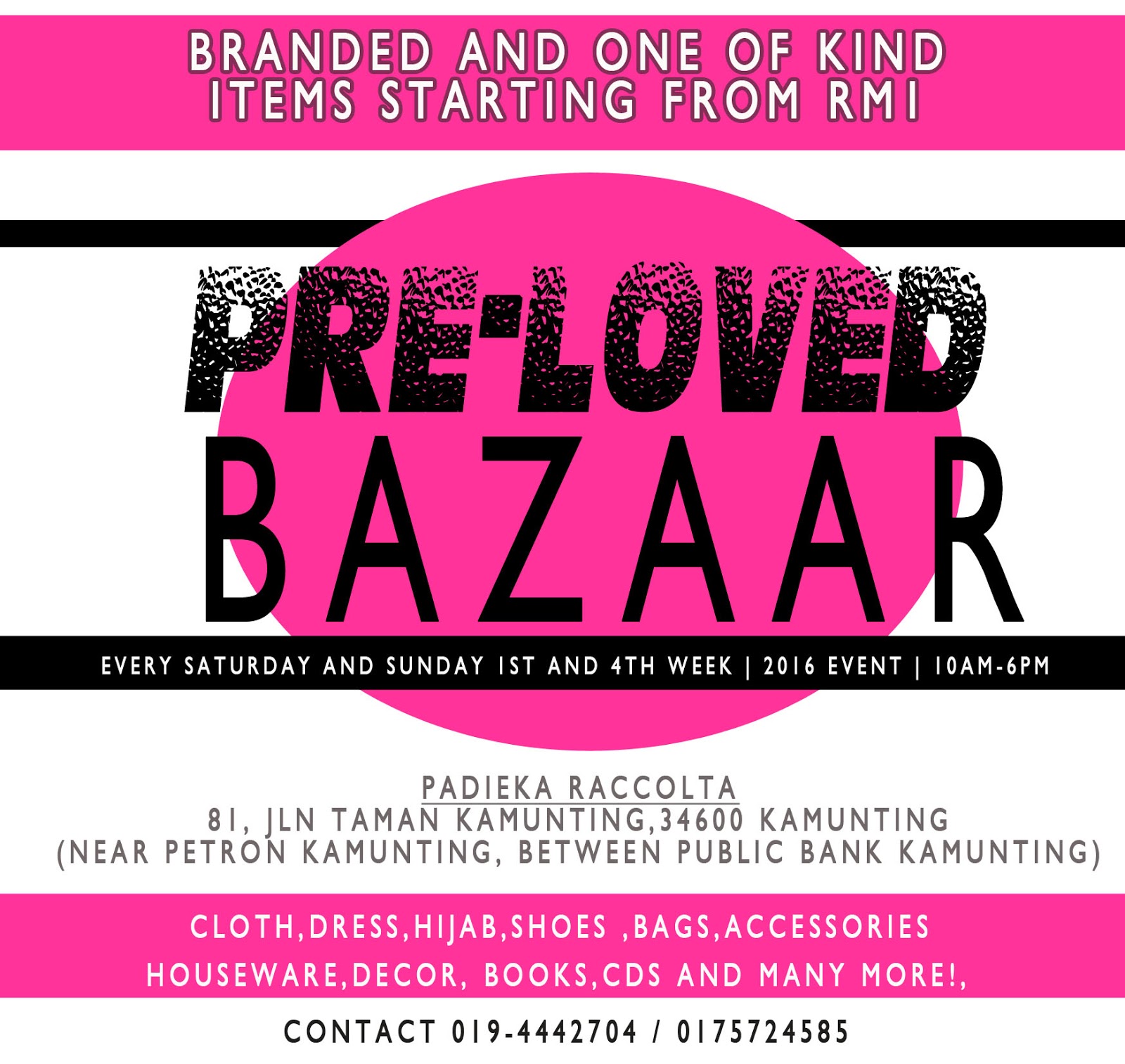 Padieka Raccolta: "PRE-LOVED BAZAAR 30-31 JANUARY 2016