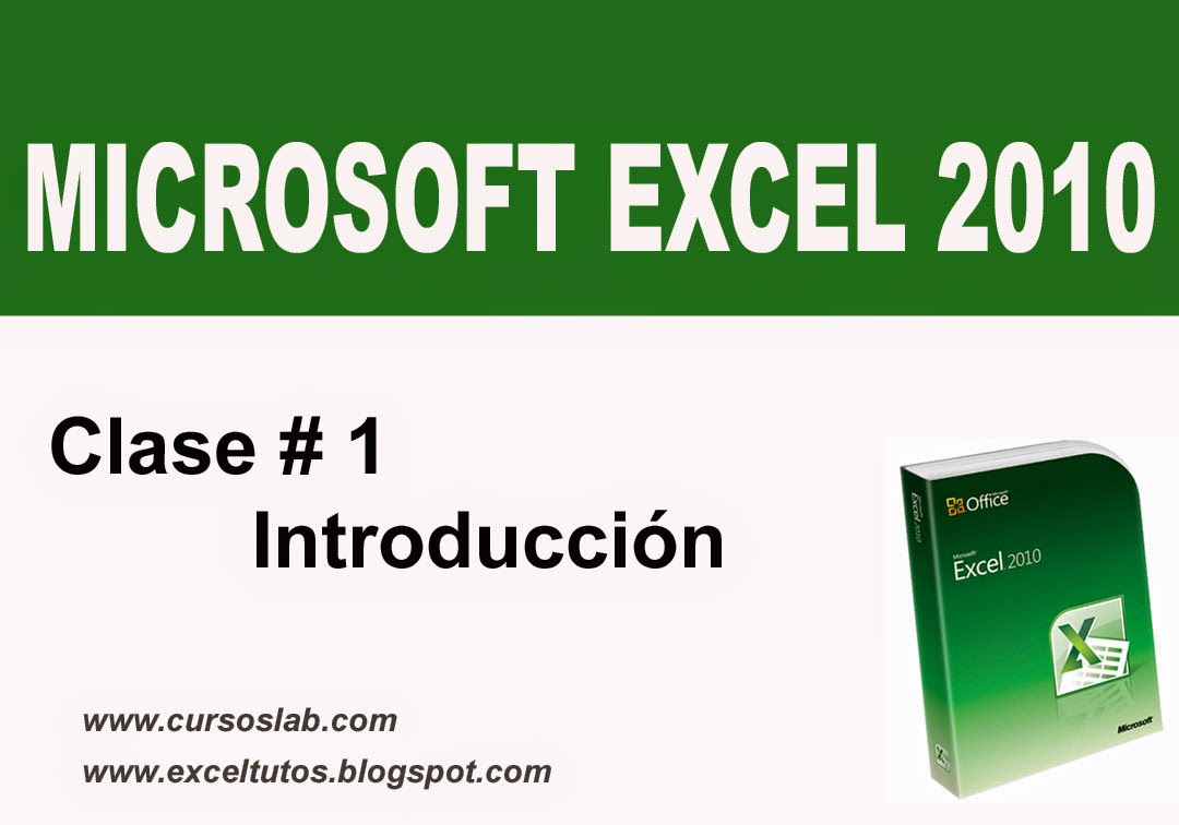 Exceltutos, tutoriales de excel: Curso excel 2010 - Clase #1 Introducción