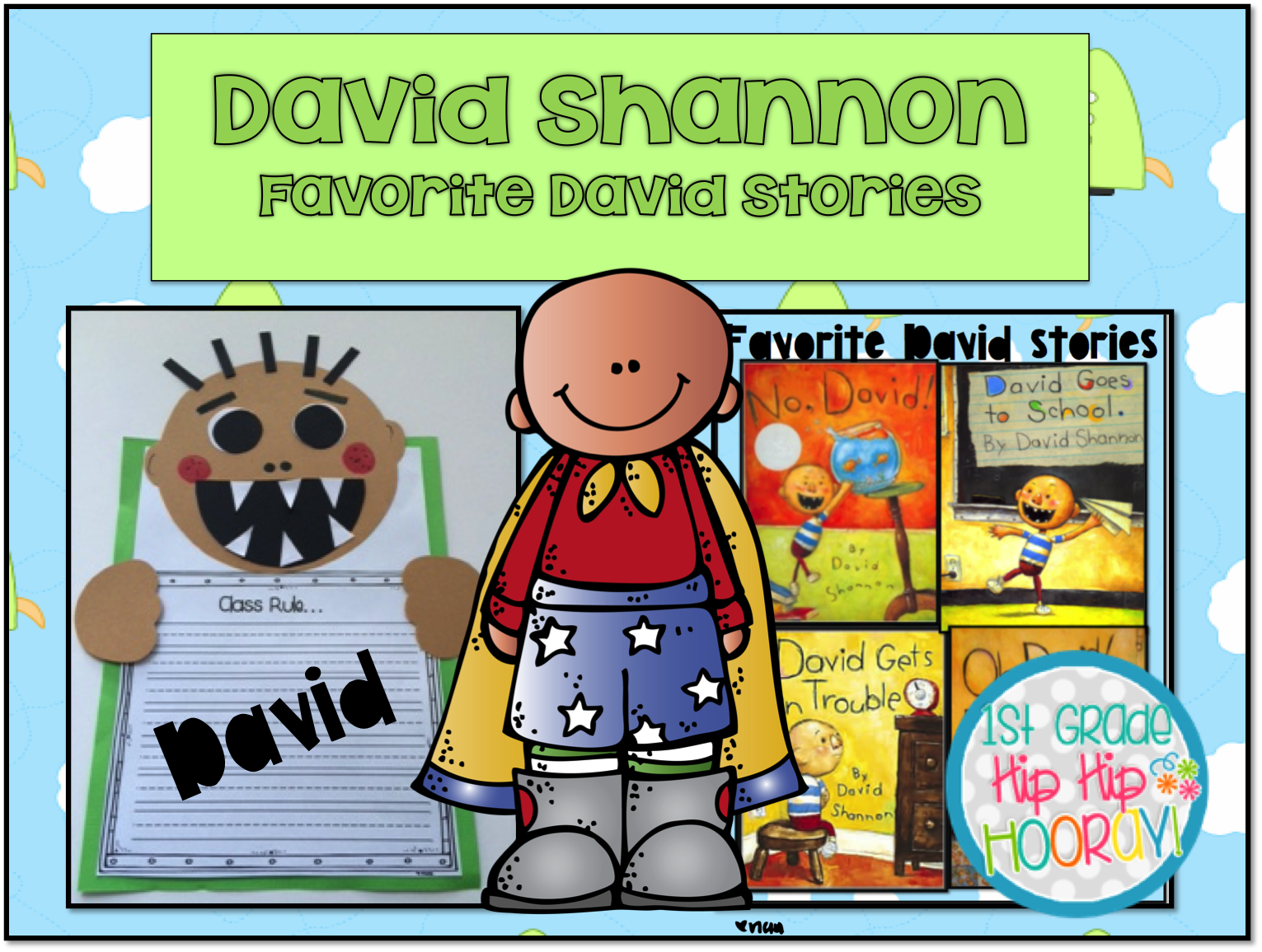 1st Grade Hip Hip Hooray!: Favorite David stories with author ...