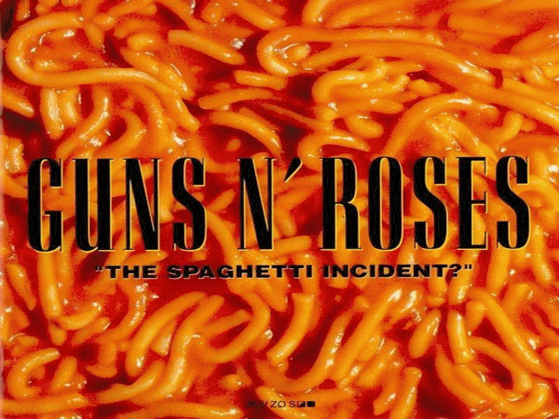 THE SPAGHETTI INCIDENT - Guns N' Roses ~ Todo Rock
