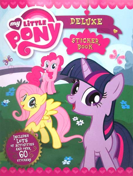 Planet Bayi: My Little Pony Deluxe Sticker Book includes lots of ...