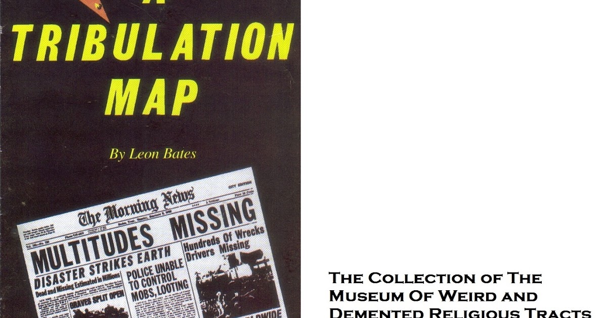 Museum of Weird and Demented Religious Tracts: Weird Tract Number 39 ...