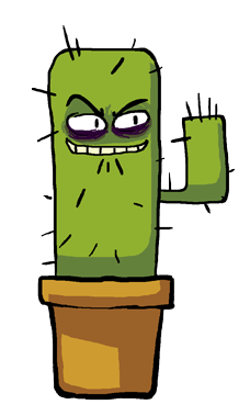 There Is No U In My Name: Bad Cactus