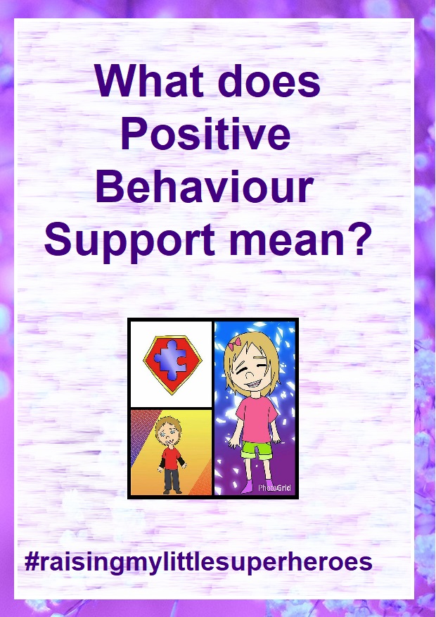 Raising My Little Superheroes : What are Positive Behaviour Support ...