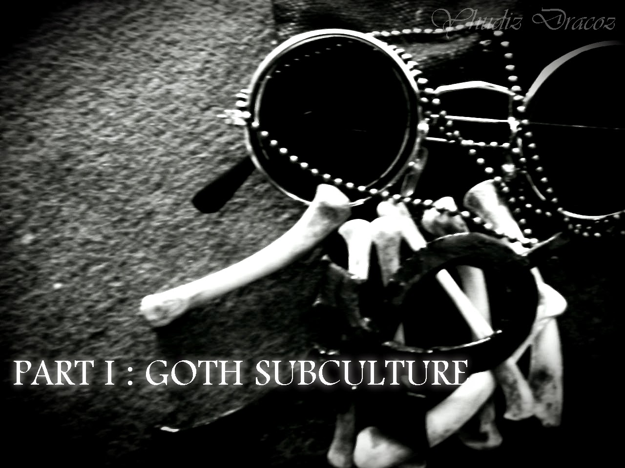 Ulakanakulot: GOTH : The Good, the Bad, and the Ugly. Part 1. Goth ...