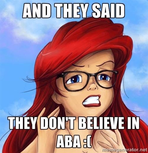 Quote of The Day - I Love ABA!