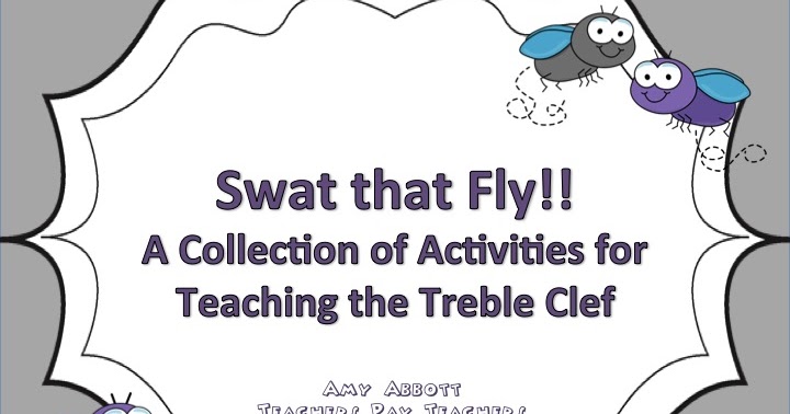 Swat that Fly! - Music a la Abbott - Amy Abbott - Kodály Inspired Blog ...