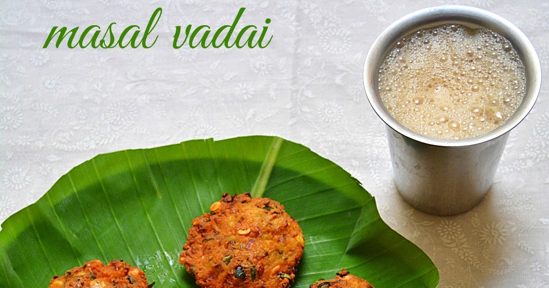 Cook like Priya: Masala Vada | Paruppu Vadai | South Indian Masal Vada