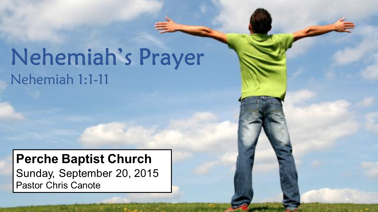 Can I just tell ya something?: Nehemiah's Prayer