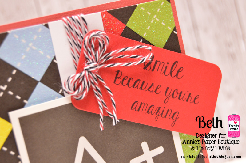 Beth's Beauties: Trendy Twine ~ A+ School Card