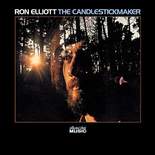 Musicology: Ron Elliott - The Candlestickmaker 1970