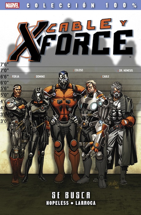 X-MEN GENERATION: Reseña: 100% Marvel. Cable y X-Force #1 - Se Busca