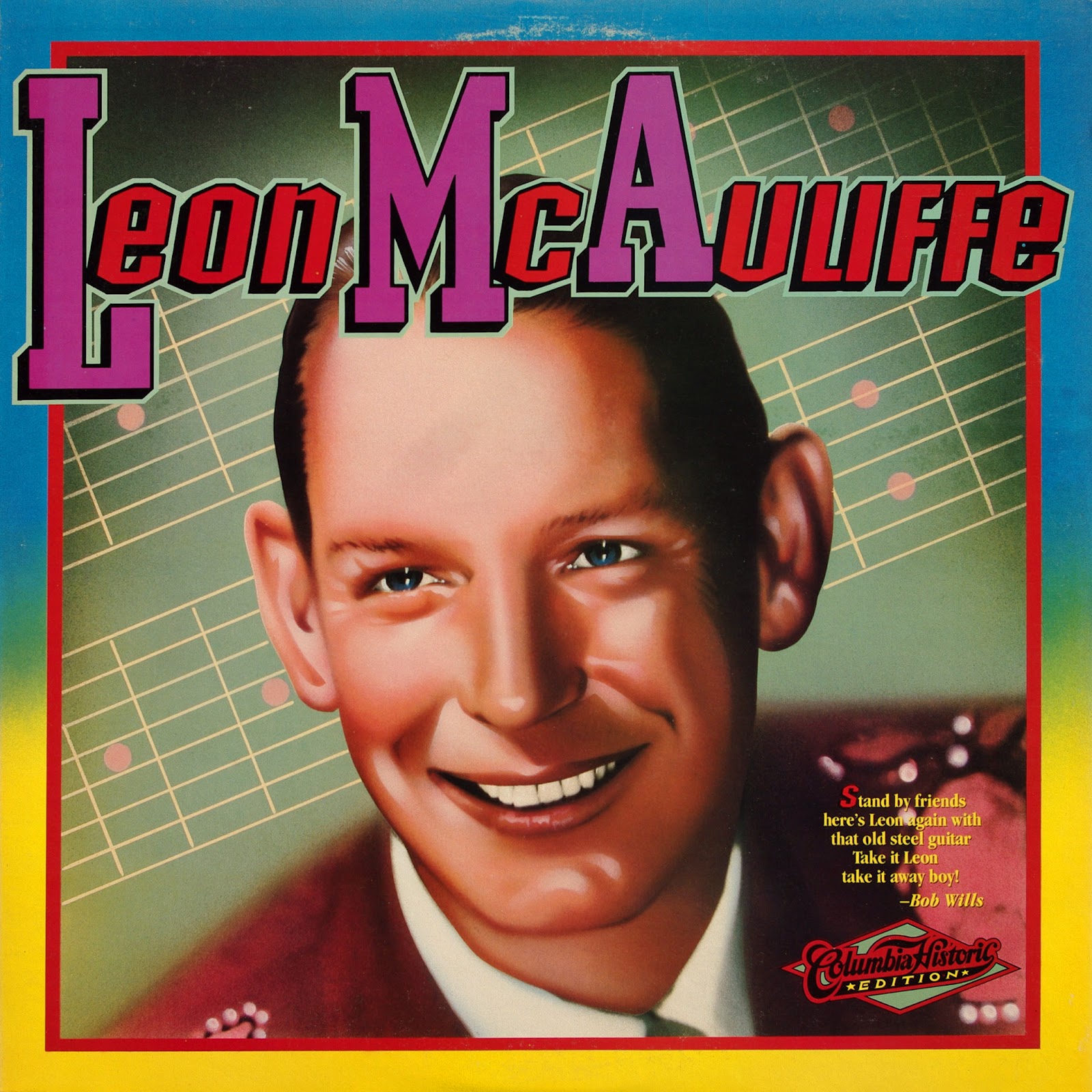 el Rancho: Columbia Historic Edition - Leon McAuliffe and his Western ...