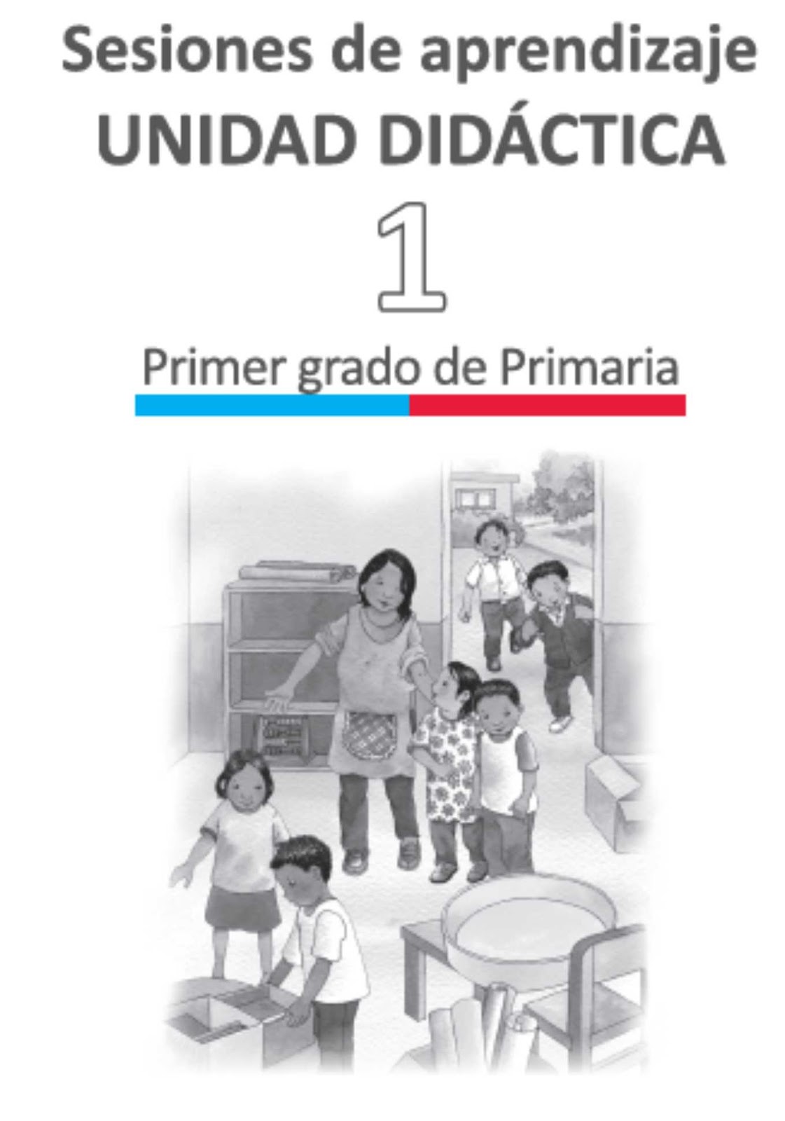 PRIMERA UNIDAD DIDACTICA DE 1º GRADO DE PRIMARIA ~ MATERIALES ...