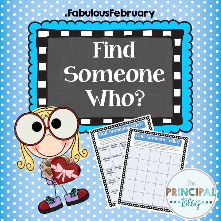 The Principal Blog: Find Someone Who #FabulousFebruary