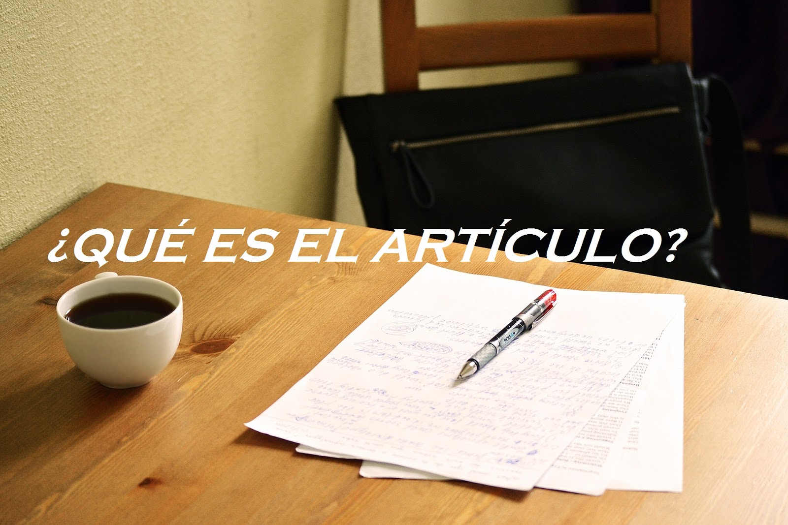 ¿Qué es el ARTÍCULO?