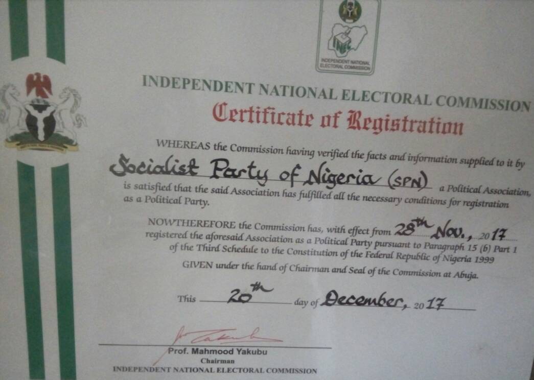 Socialist Party of Nigeria (SPN): SPN COLLECTS CERTIFICATE OF REGISTRATION