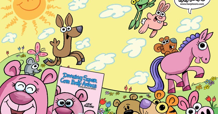 Harptoons: NEW BOOK! Drawing Super Cute Baby Animals
