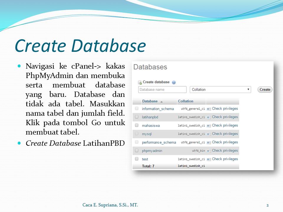 Pengaksesan Basis Data [12]