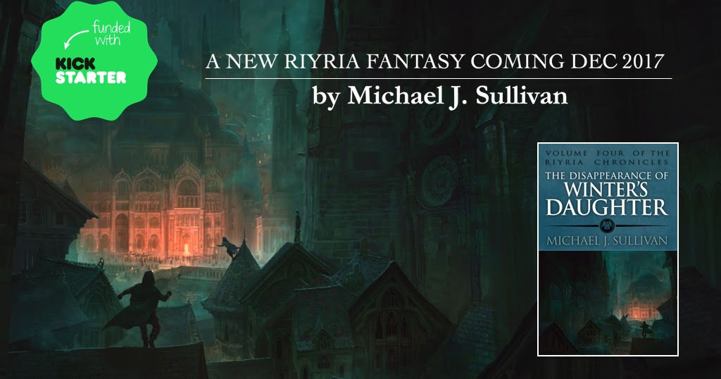 Author Michael J. Sullivan's Official Website: Riyria Kickstarter, how ...