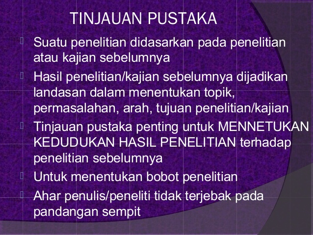 Cara Menulis Proposal BAB II Tinjauan Pustaka