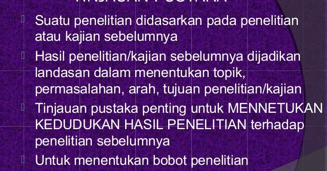 Cara Menulis Proposal BAB II Tinjauan Pustaka
