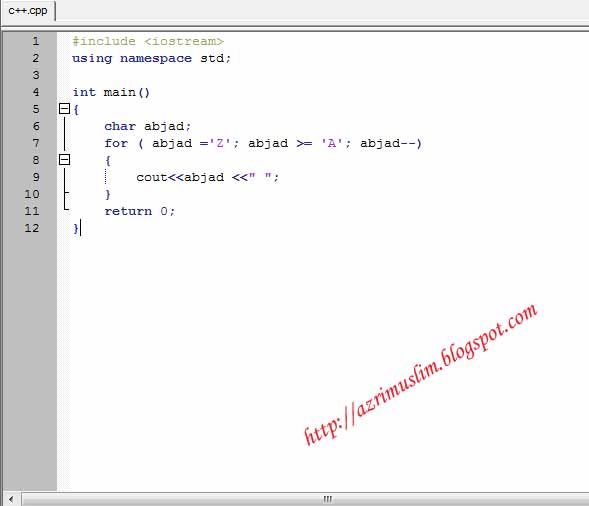 Menampilkan Abjad Z Sampai A Dengan C++ (Code Blocks / MinGW) | Azri Muslim