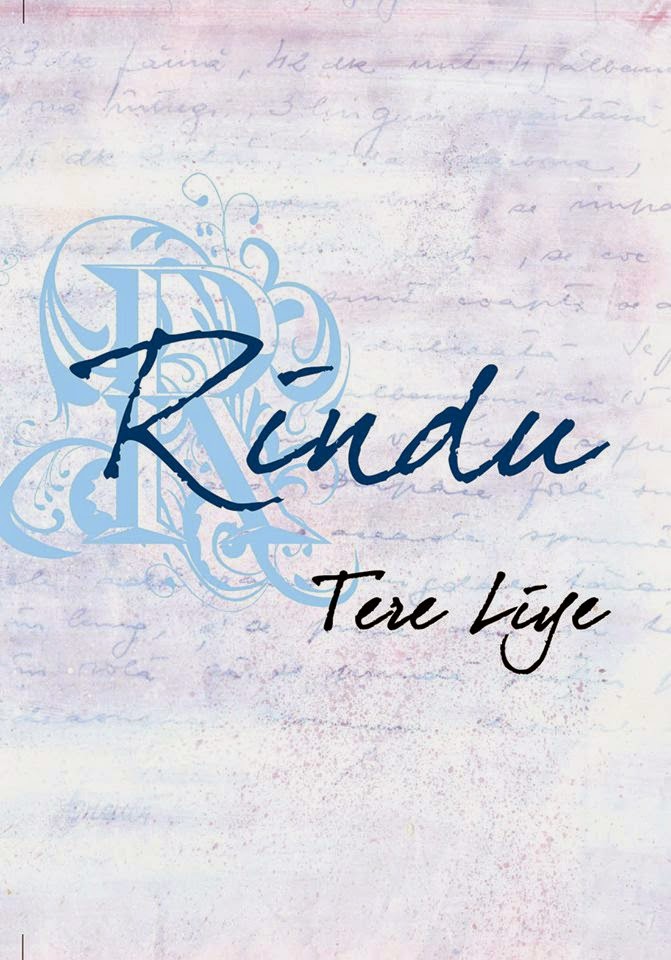 Ach's Book Forum: [Book Review] Rindu - Tere Liye