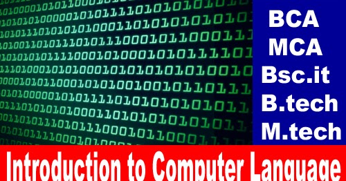 Chapter 5 : Introduction to Computer Language