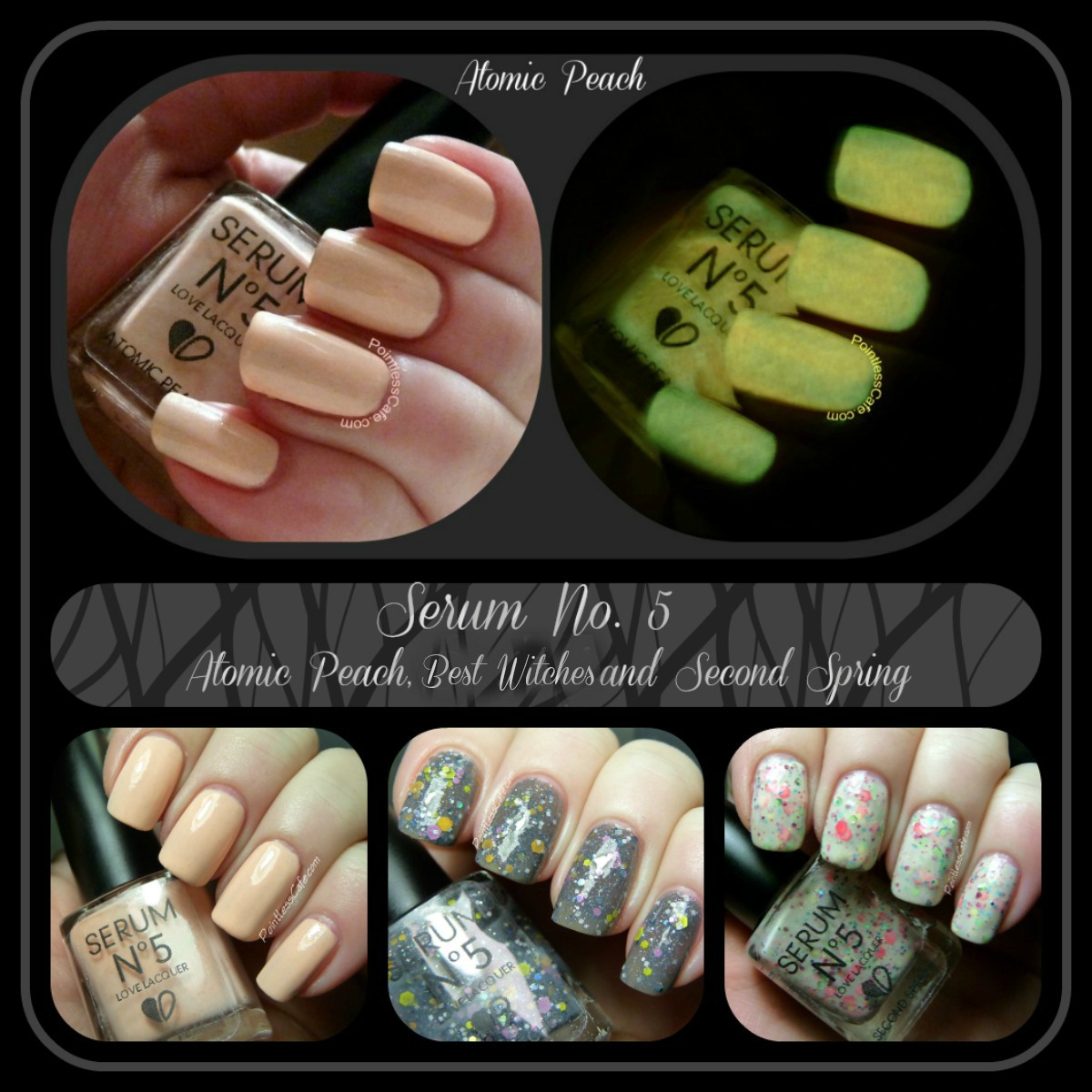 Serum No. 5 Atomic Peach, Best Witches and Second Spring and a Charity ...